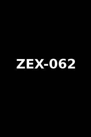 《ZEX-062》綾見ひかる2012作品 - xb1