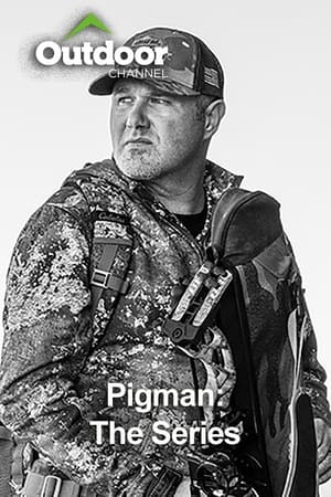 《Outdoor Ch: Pigman: The Series》2024电视剧集在线观看完整版剧情 - xb1