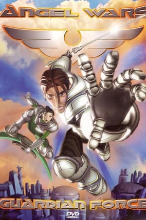 《Angel Wars: Guardian Force - Episode 1: About Face》2004电影在线观看完整版剧情 - xb1