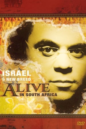 《Israel & New Breed: Alive in South Africa》2006电影在线观看完整版剧情 - xb1