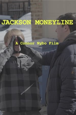 《Jackson Moneyline》2024电影在线观看完整版剧情 - xb1