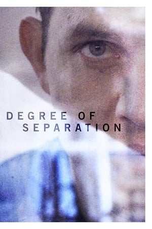 《Degree of Separation》2016电影在线观看完整版剧情 - xb1