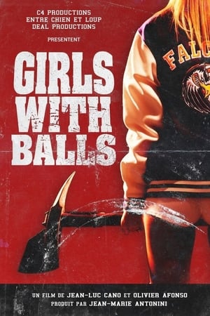 《Girls with Balls》2019电影在线观看完整版剧情 - xb1