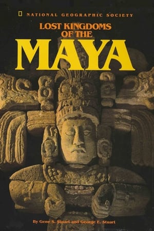 《National Geographic: Lost Kingdoms of the Maya》1993电影在线观看完整版剧情 - xb1