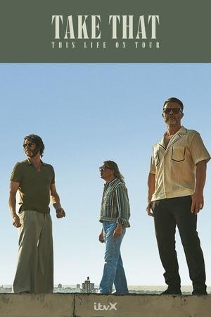 《Take That: This Life – Live In Concert》2024电影在线观看完整版剧情 - xb1