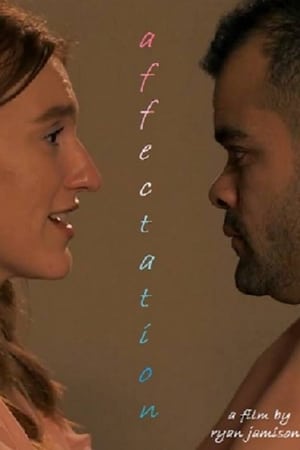 《Affectation》2017电影在线观看完整版剧情 - xb1