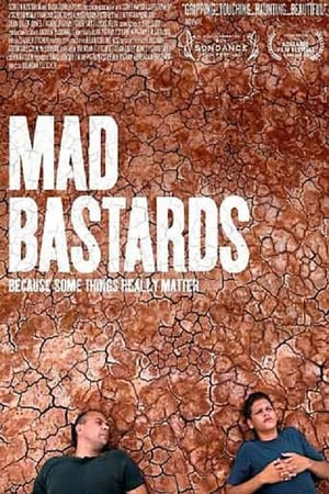 《Mad Bastards》2010电影在线观看完整版剧情 - xb1