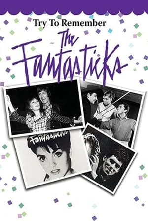《Try to Remember: The Fantasticks》2003电影在线观看完整版剧情 - xb1