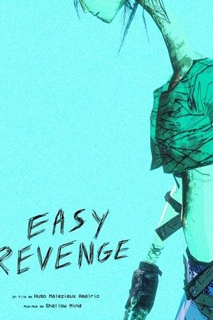 《Easy Revenge》2024电影在线观看完整版剧情 - xb1