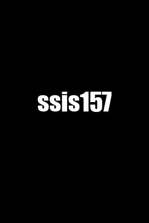 《SSIS-157》2021电影 - 评论 - xb1