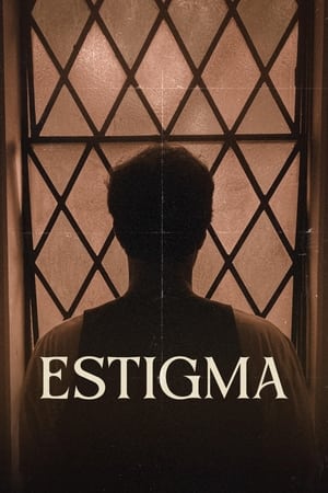 《Estigma》2024电影在线观看完整版剧情 - xb1