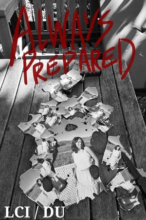 《Always Prepared》2024电影在线观看完整版剧情 - xb1