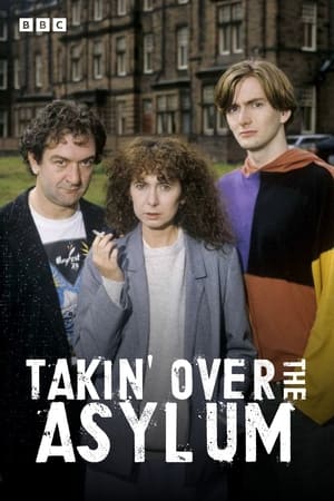 《Takin' Over the Asylum》1994电视剧集在线观看完整版剧情 - xb1